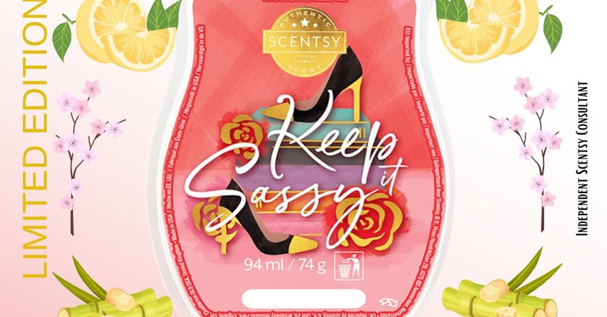 Keep It Sassy Scentsy Bar - The Candle Boutique - Scentsy UK Consultant