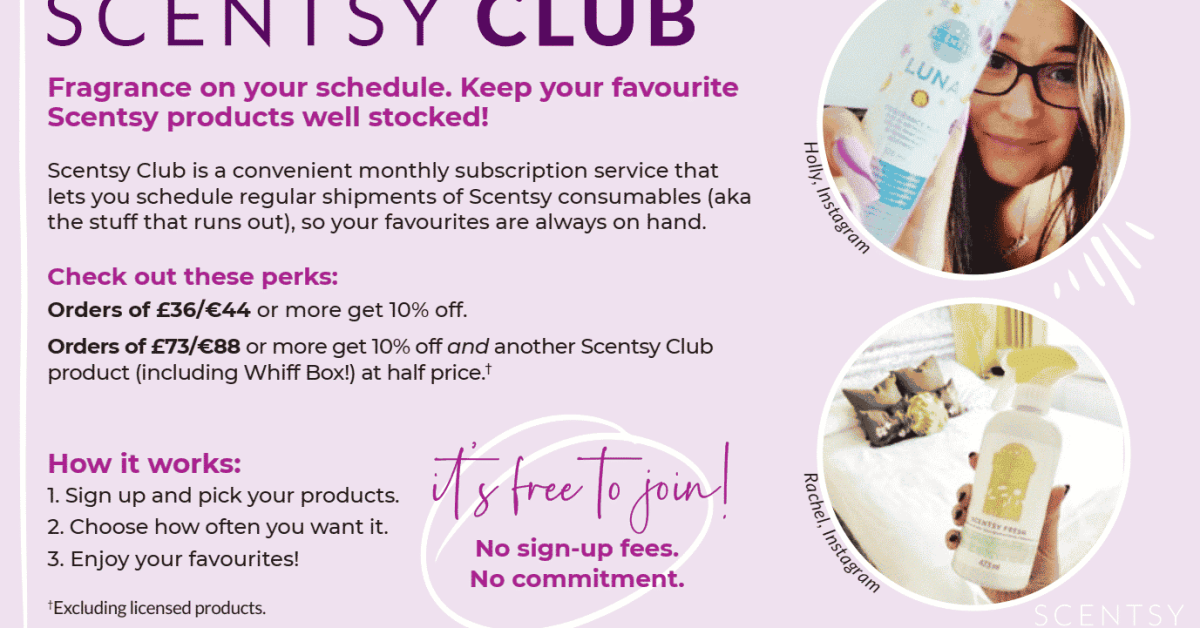 Join the Club, The Scentsy Club | AMAZING Discounts & Perks
